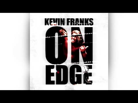 Kevin Franks - On Edge (Everyday)