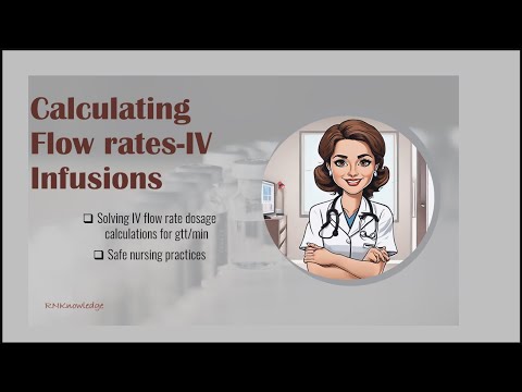 Solving IV flow rates using drop factor and flow rates continuous IVF