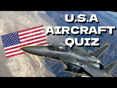 The Ultimate American Aircraft Quiz - How Good is Your Knowledge of US Aviation?