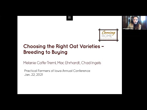 Choosing the Right Oat Varieties - Breeding to Buying - 2021 Virtual Annual Conference