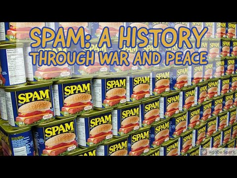 SPAM: A Brief History - KEEP STOCKPILING THIS WONDERFUL MEAT!!