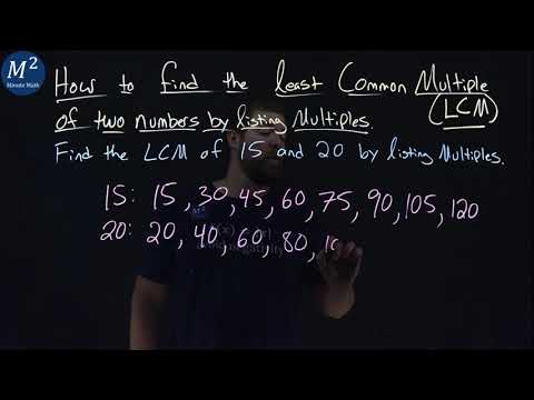 How to Find the Least Common Multiple (LCM) of Two Numbers by Listing Multiples | LCM of 15 and 20