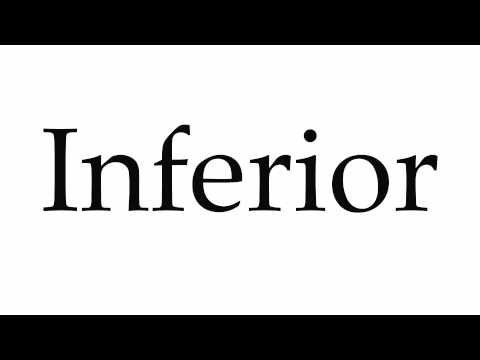 How to Pronounce Inferior