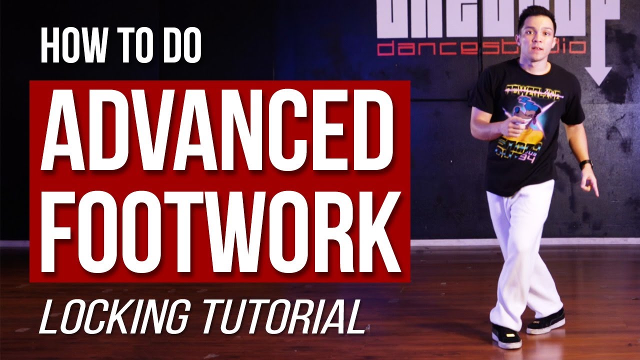 Advanced Locking Footwork Concepts & Patterns | Locking Dance Tutorial