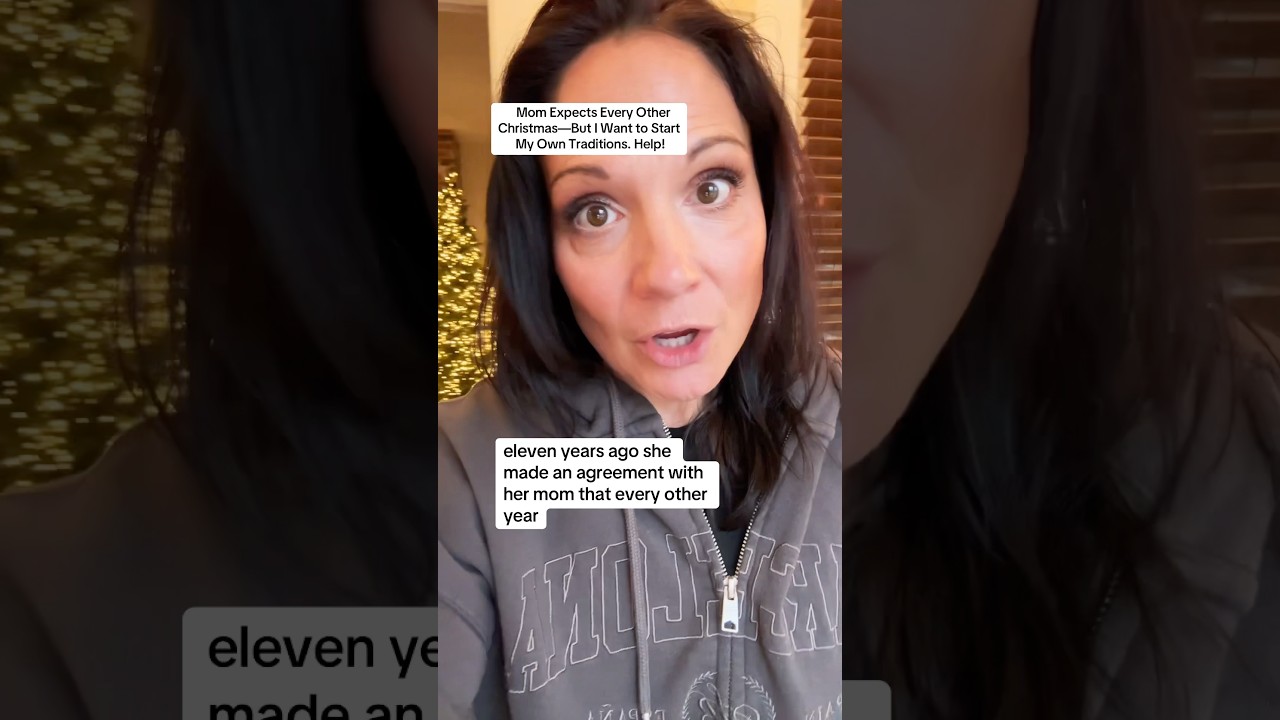 Mom Expects Every Other Christmas But You Want Your Traditions #boundaries #christmas #family #howto