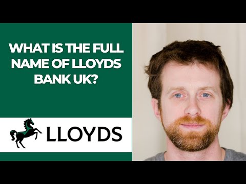 What is the full name of Lloyds Bank UK?