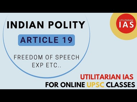 Article 19 of Indian Constitution | L7 | Fundamental Rights | Indian Polity | UPSC