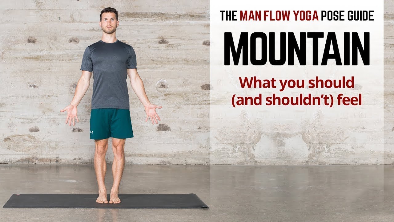 Mountain - Pose Guide What You Should and Should Not Feel