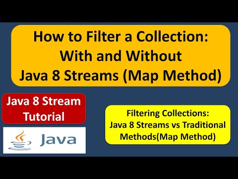 How to Filter a Collection: With and Without Java 8 Streams (Map Method) | Java 8 Streams Tutorial