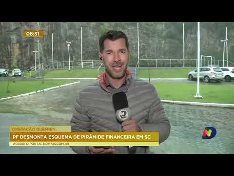 Polícia Federal deflagra operação que desmonta esquema de pirâmide financeira em SC