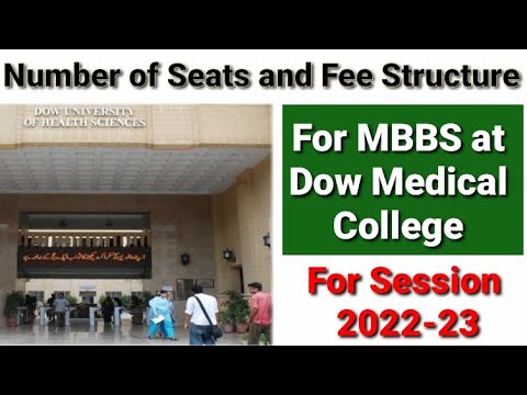 Number of Seats and Fee Structure of MBBS at Dow Medical College