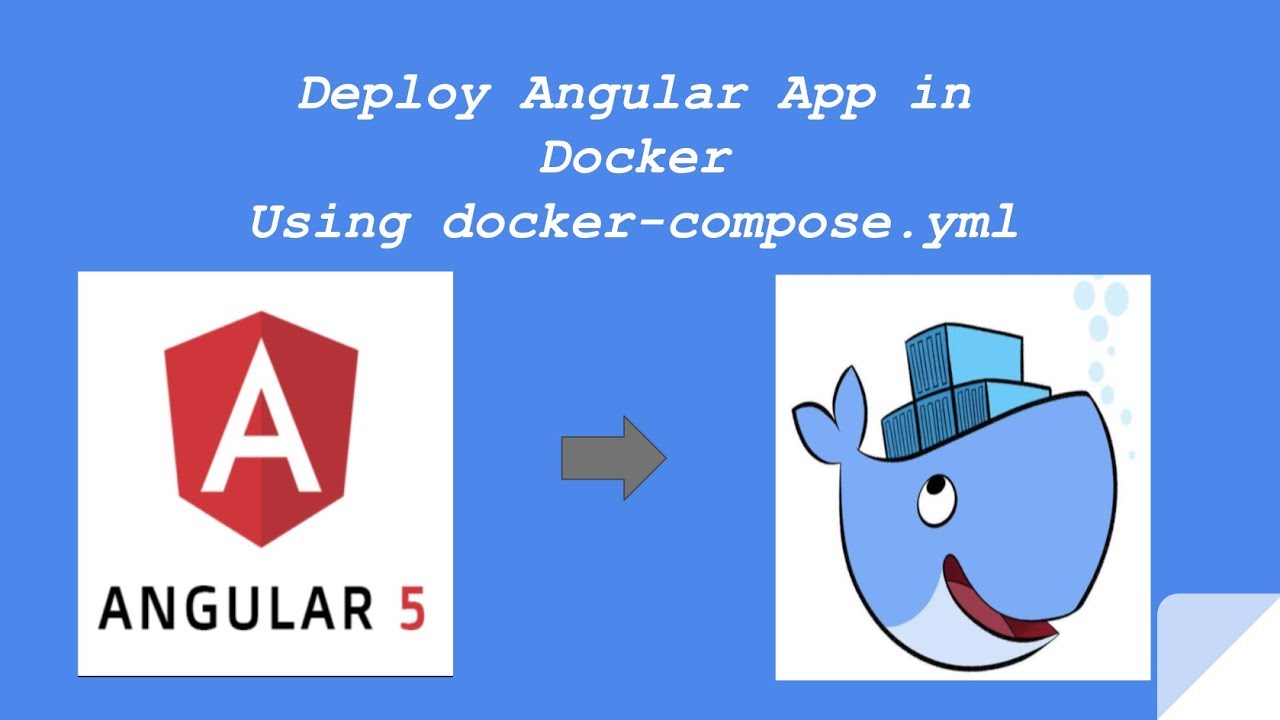 Dockerize angular app using docker-compose.yml under 10 mins