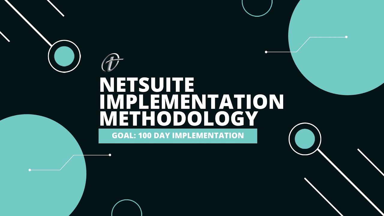 NetSuite Implementation Methodology