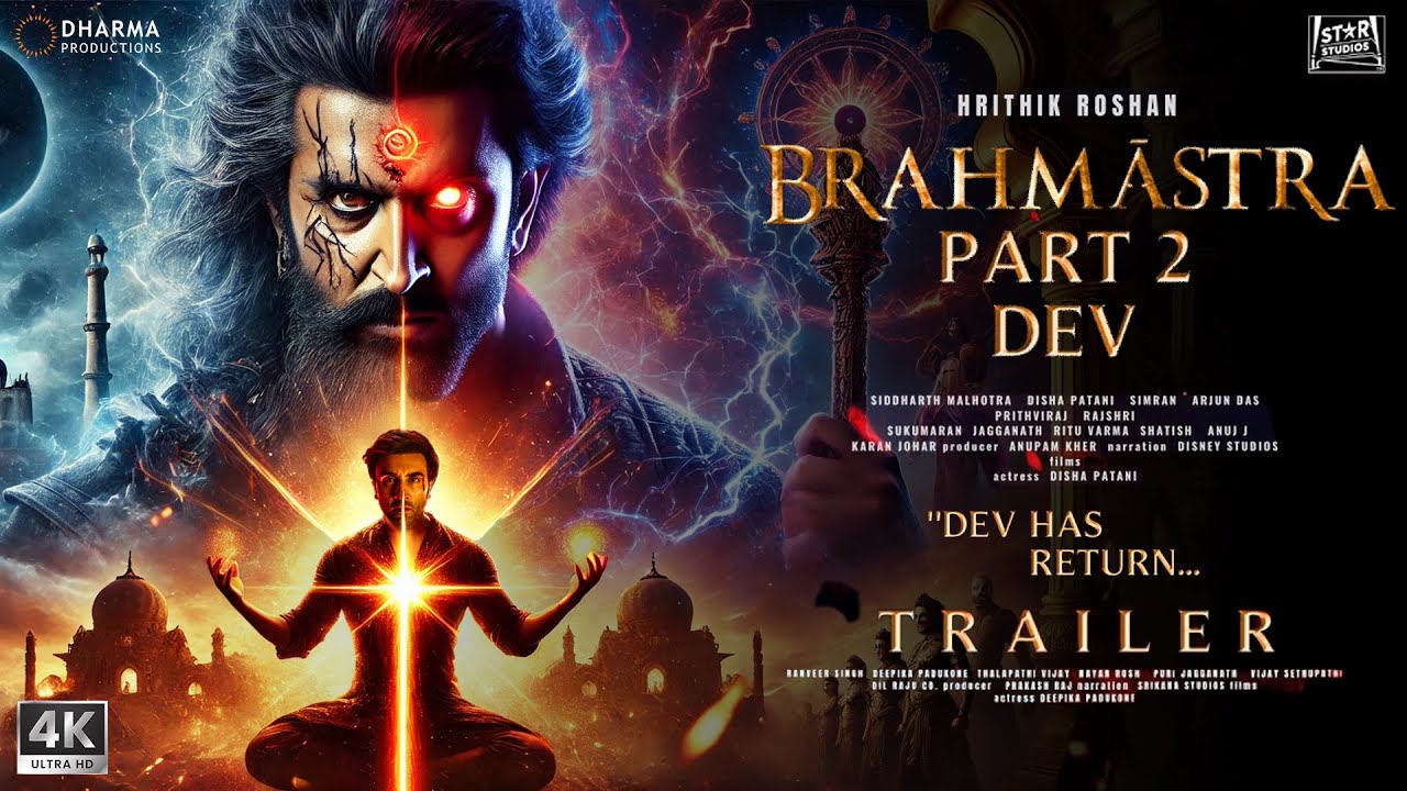 BRAHMĀSTRA 2 : Dev Returns - Official Trailer (2024) - PaintxWiki