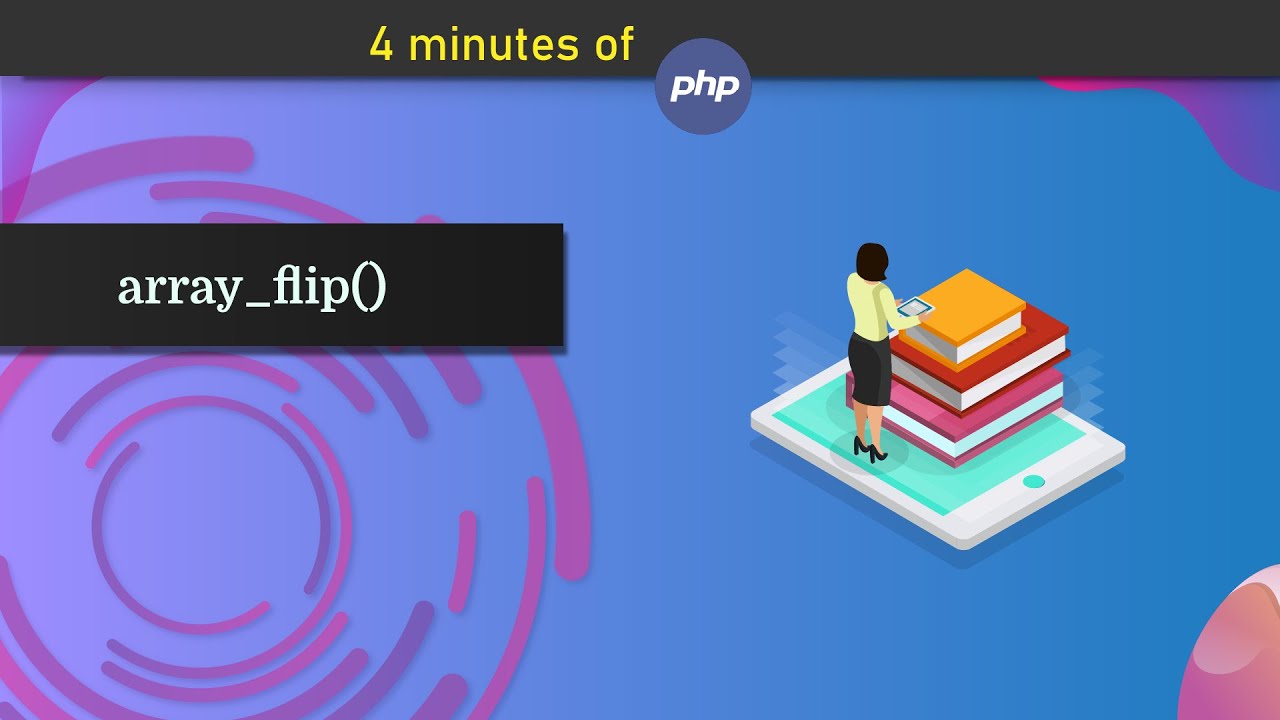What is array_flip() Function - in 4 Minutes