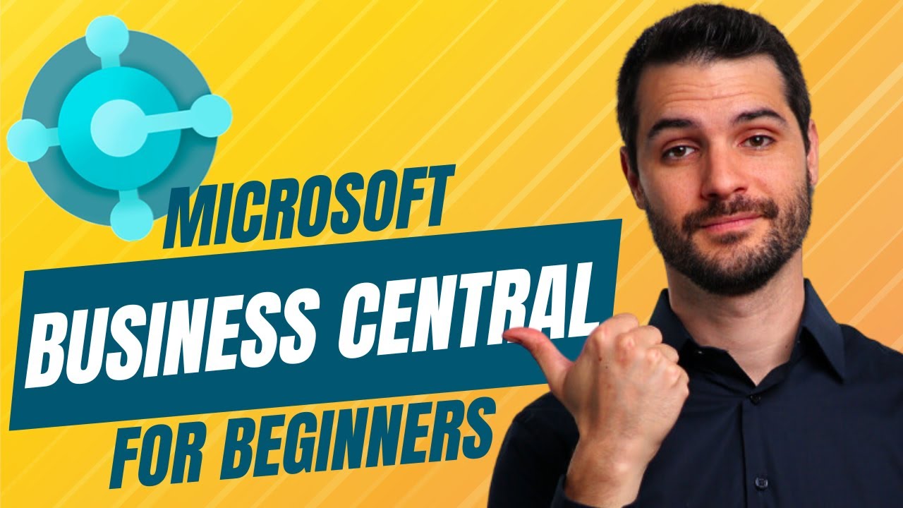 Microsoft Dynamics 365 - Business Central for Beginners