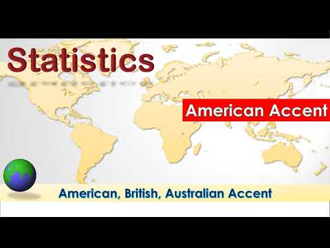 Statistics ~ Pronounce Statistics in American Accent, Australian Accent, British Accent