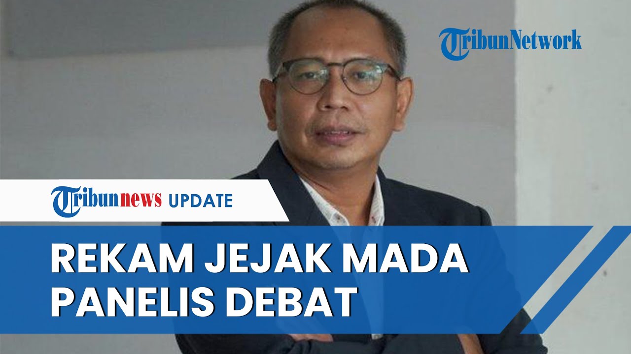 Ditunjuk Jadi Panelis Debat Perdana Capres Cawapres, Ini Sosok Mada Sukmajati Pakar Ilmu Politik ...