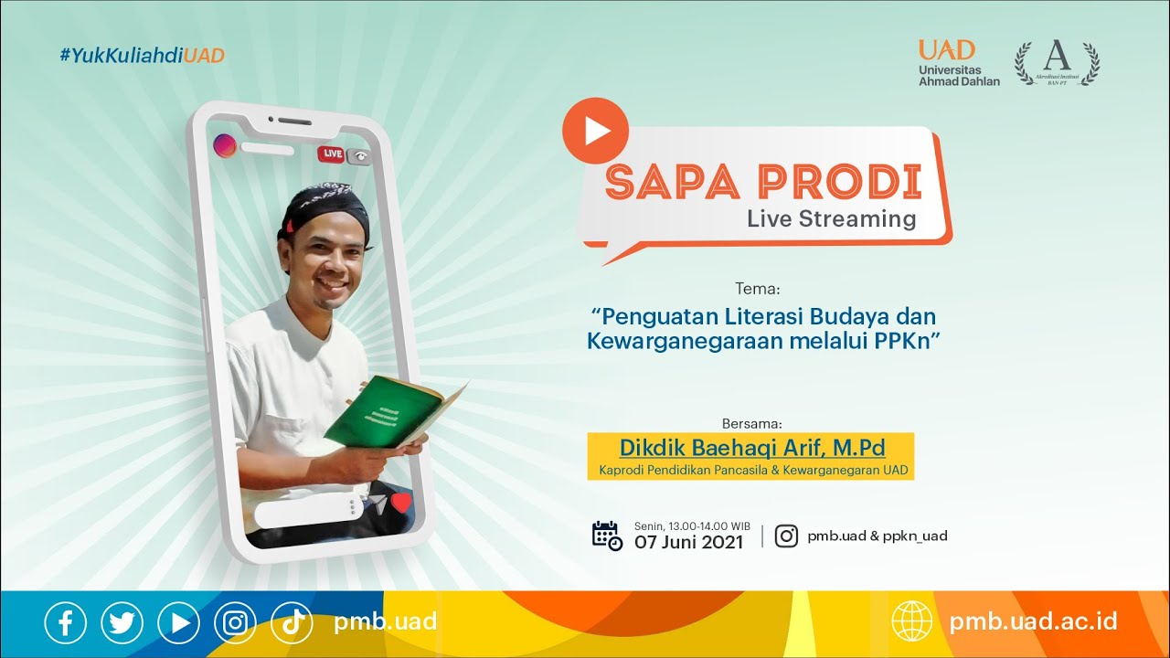 SAPA PRODI PPKN UAD | PENGUATAN LITERASI & KEWARGANEGARAAN MELALUI PPKN | PMB UAD