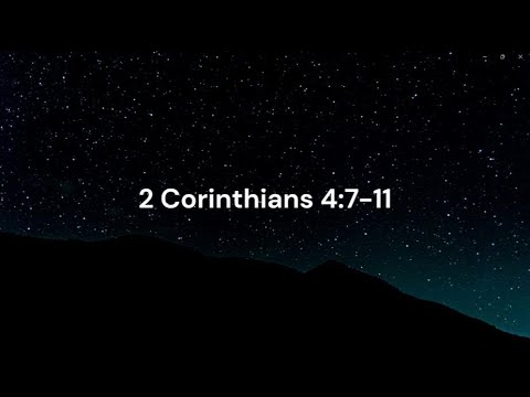 2 Corinthians 4:7-11 (ESV) | Lyric video