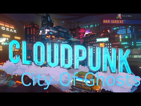 Steam Community :: Video :: Cloudpunk City of Ghosts DLC Full Game Walkthrough Video