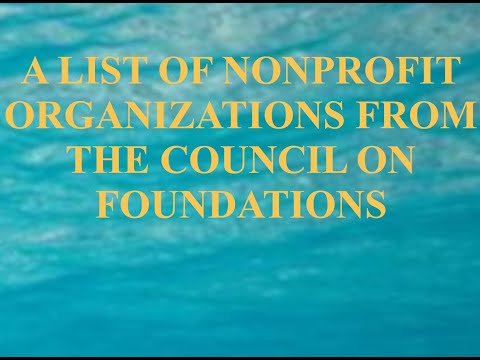A List of Nonprofit Organizations from the Council on Foundations