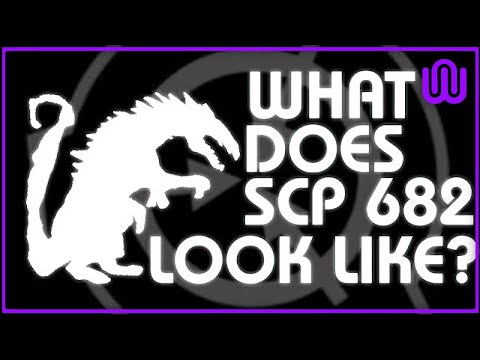 What would SCP-682 Look Like?
