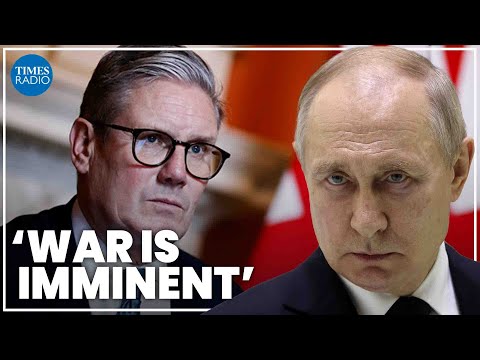 TIMES RADIO: ‘WAR IS IMMINENT’. Quote: “We are in an imminent, if not ...