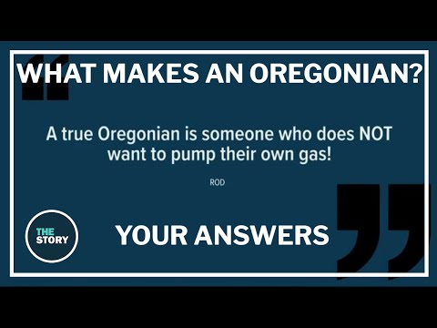 Your answers: What makes an Oregonian?