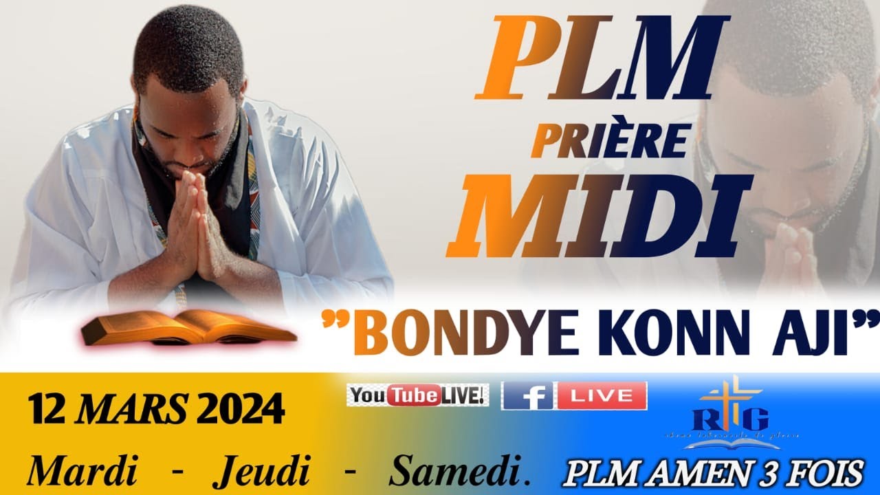 PLM-PRIÈRE MIDI | BONDYE KONN AJI | MARDI 12 MARS 2024 | PLM AMEN 3 FOIS