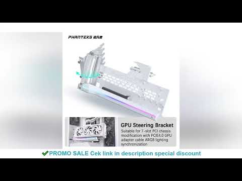 PHANTEKS GPUKT 4.0 ARGB rotatable video cards bracket kit with PCIe 4.0 graphics card adapter cable