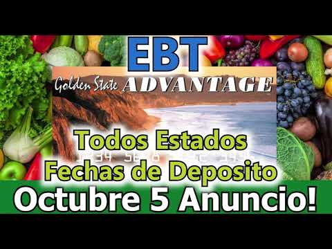 Octubre EBT Estampillas Fechas de Deposito Anuncio! Nuevo Estados Aplique PEBT EBT $375 SNAP Comida