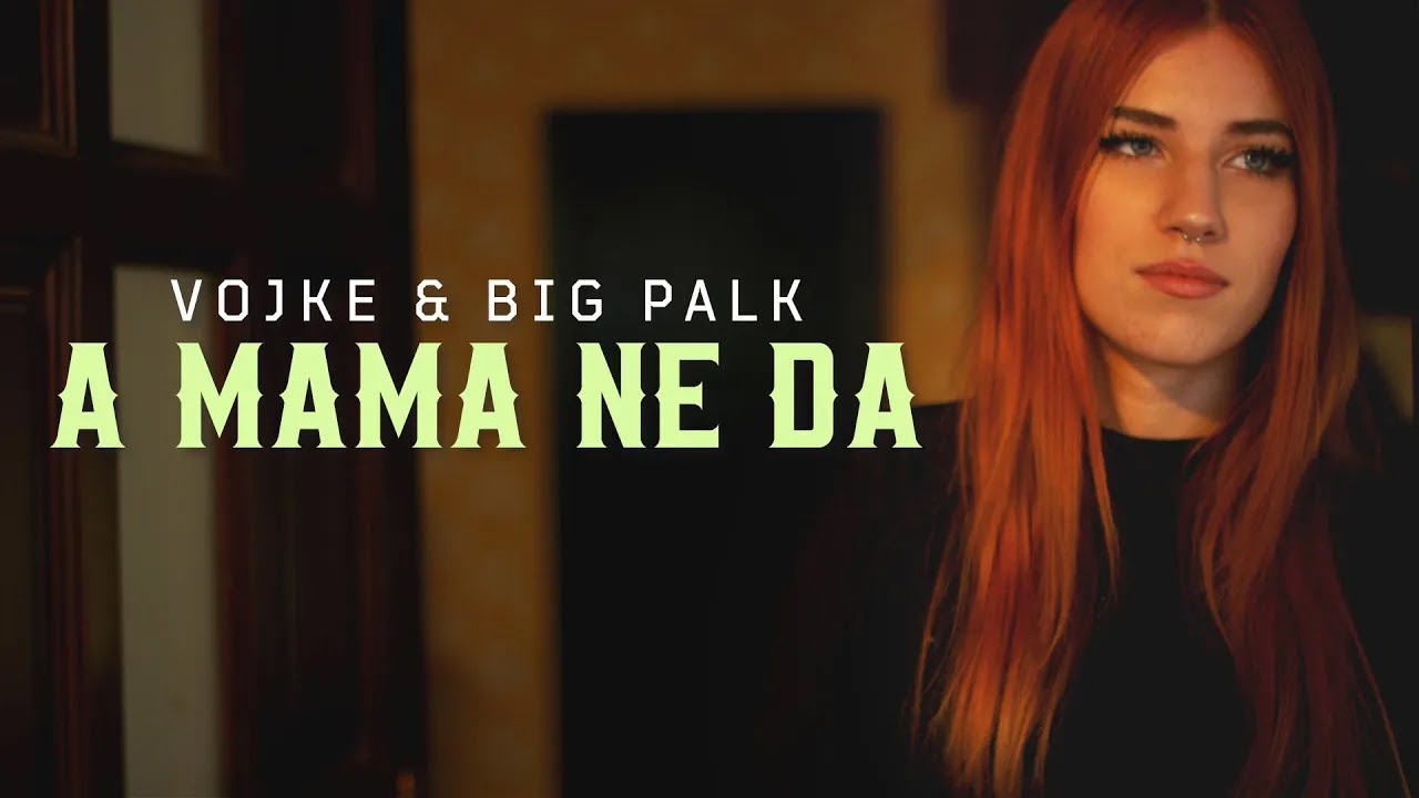 A Mama Ne Da By Big Palk From Serbia Popnable