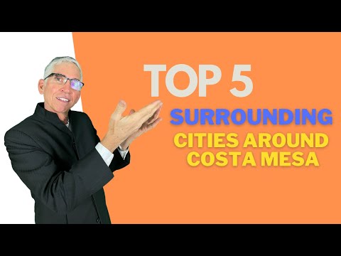 The best Cities around Costa Mesa live in. The top 5 Cities near Costa Mesa Are below.