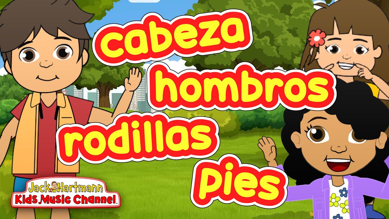 Cabeza, Hombros, Rodillas y Pies | Head, Shoulders, Knees, and Toes in SPANISH | Jack Hartmann