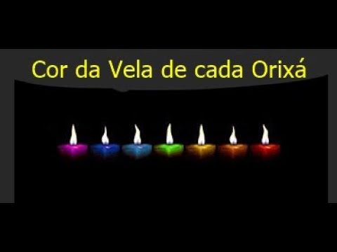 Cor de Vela de cada Orixá. Qual e a cor da vela que posso acender meu Orixá? Qual vela posso usar?
