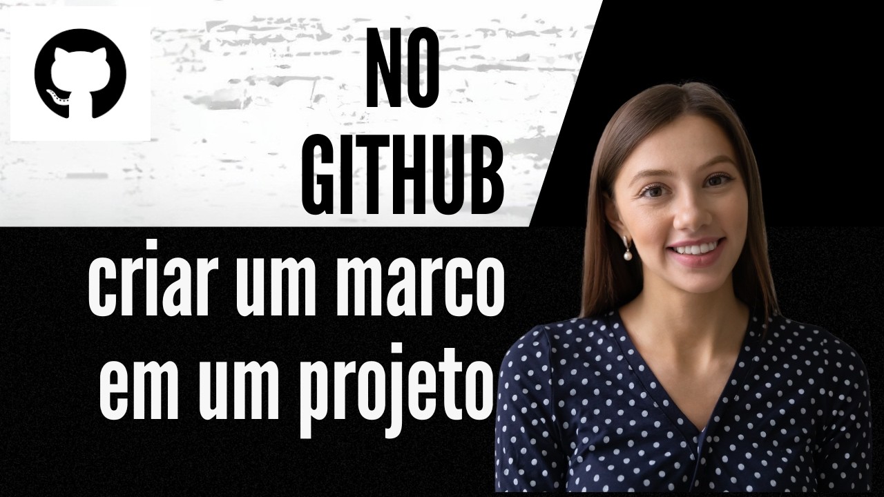 Como criar um marco em um projeto no GitHub