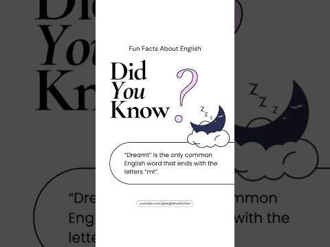 The Only Word That Ends with "mt" – Fun Facts About English