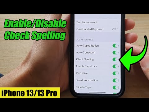 iPhone 13/13 Pro: How to Enable/Disable Check Spelling