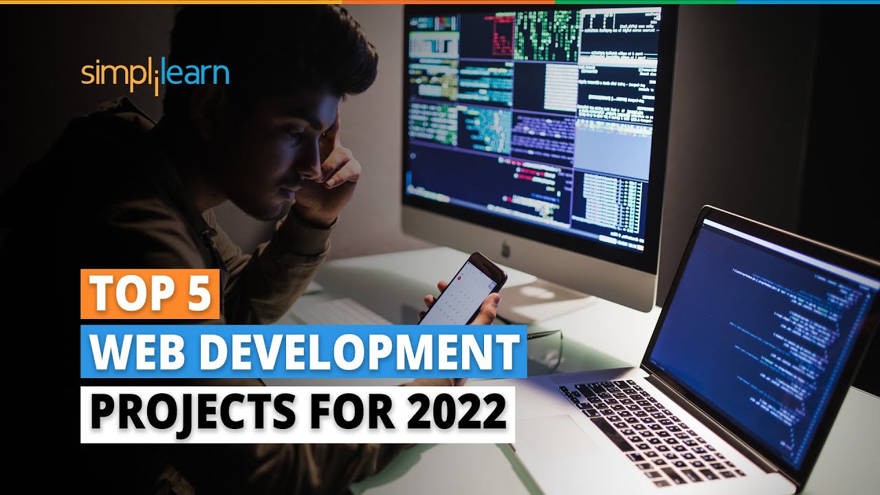 Top 5 Web Development Projects For 2026 | Best Projects On Web Development | Simplilearn