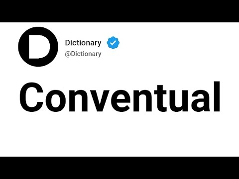 Conventual Meaning In English