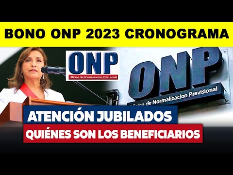 [Bono ONP 2023] Cronograma de pago, quiénes son los beneficiarios y requisitos / Comunicado