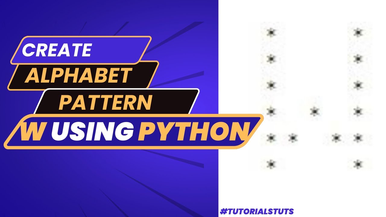Drawing Alphabet Letter W using Python | Python Pattern Program | Printing Pattern | Python Tutorial