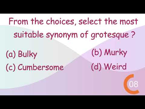 From The Choices, Select The Most Suitable #synonym Of #Grotesque? Question 23 | Polite English