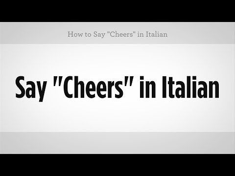 How to Say "Cheers" in Italian | Italian Lessons