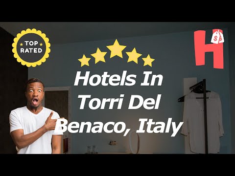 Hotels In Torri Del Benaco, Italy