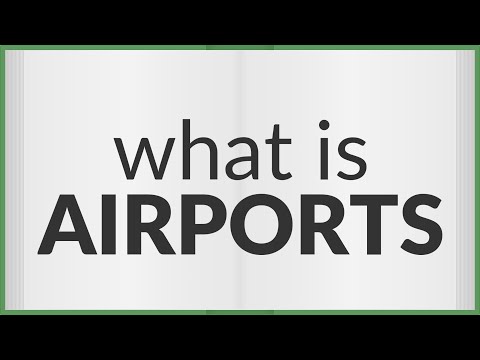 Airports | meaning of Airports