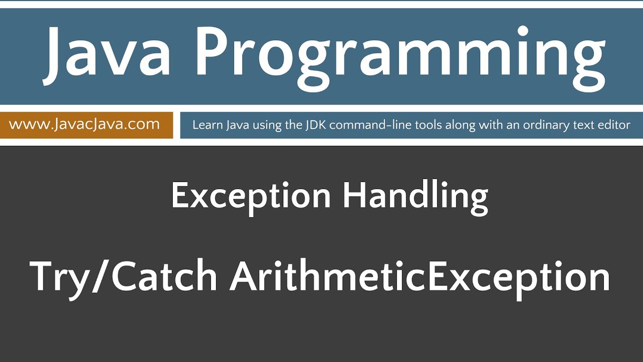 Learn Java Programming - Try/Catch ArithmeticException Tutorial