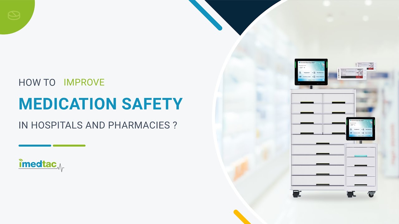 Webinar: How to Improve Medication Safety in Hospitals and Pharmacies? | imedtac