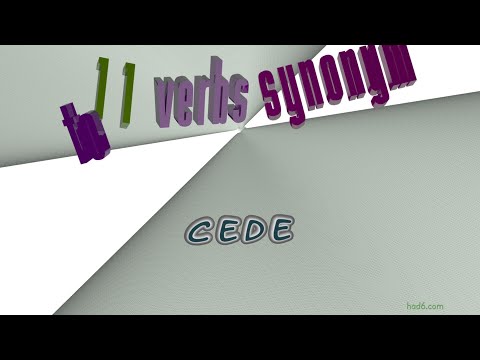 cede - 12 verbs with the meaning of cede (sentence examples)